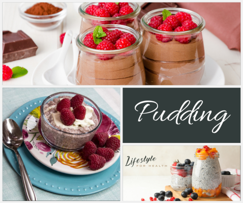 Do You Love Pudding? | Lifestyle for Health